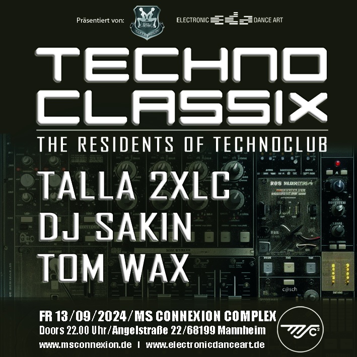 TECHNO CLASSIX - Talla 2XLC | DJ Sakin | Tom Wax