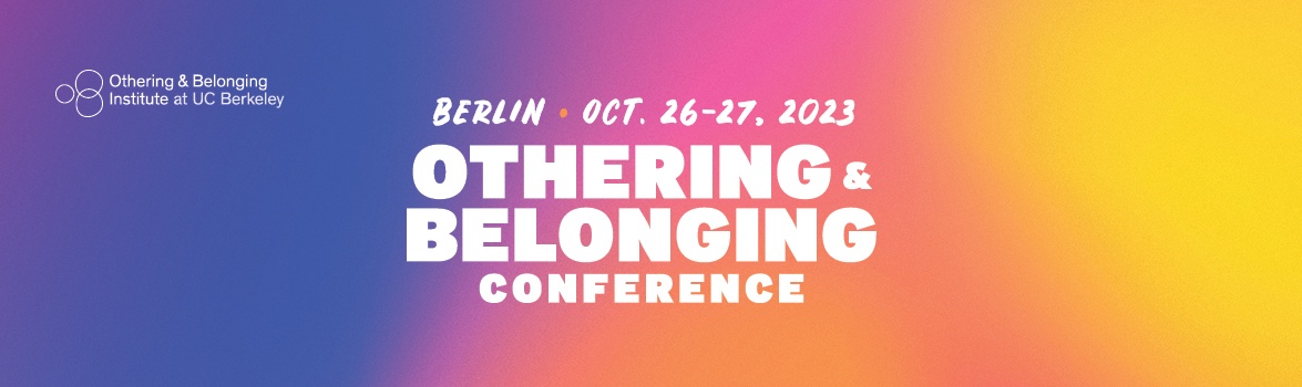 Othering and Belonging Conference