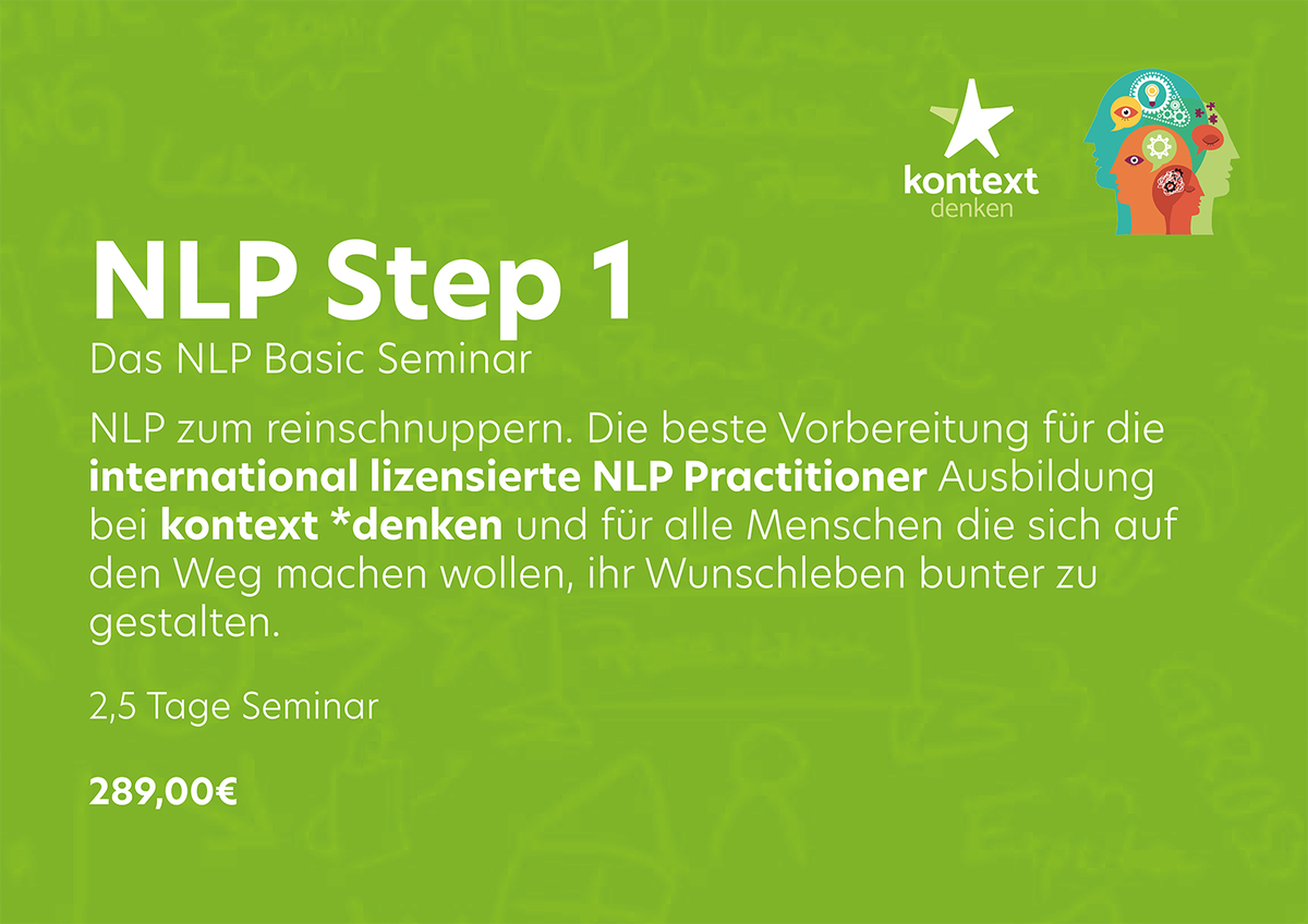 NLP Basic Step 1 / Hamburg - Das NLP Basic Seminar