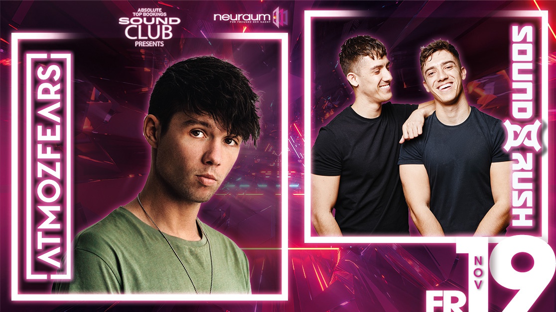 Soundclub pres. Atmozfears & Sound Rush