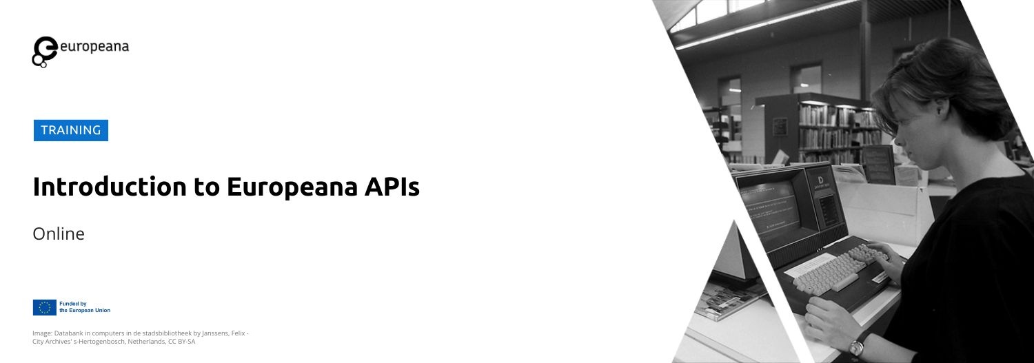 Introduction to Europeana APIs